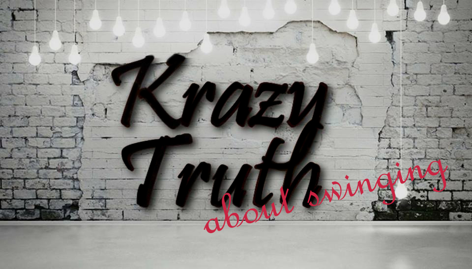 Krazy Truth About Swinging Podcast Full Swap Radio Network